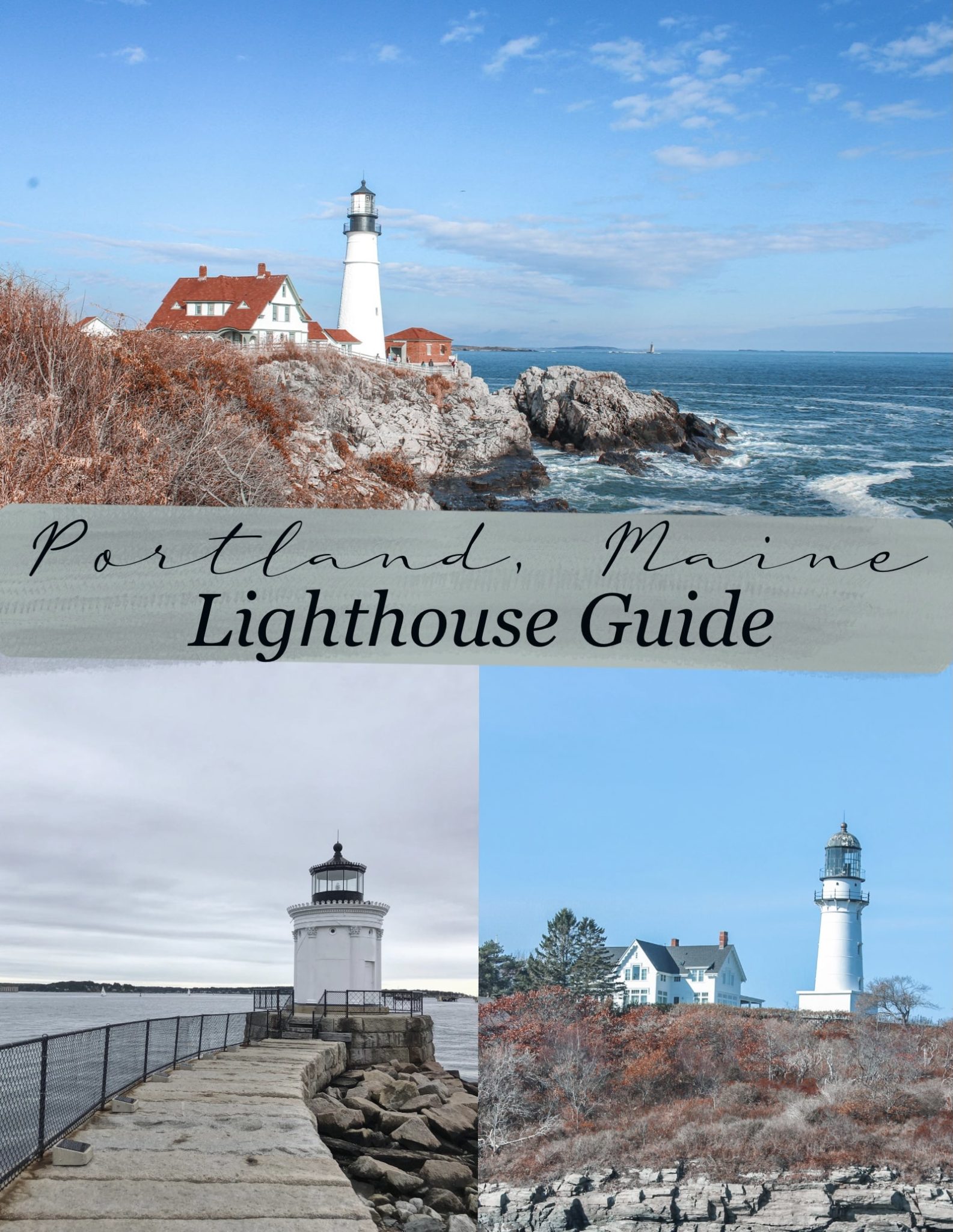 Portland Maine Lighthouse Guide